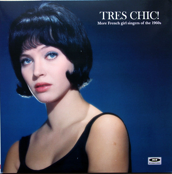 Tres Chic! More French Girl Singers Of The 1960s – Peckham Soul